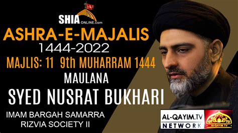 9th Muharram Majlis 1444 2022 Moulana Nusrat Abbas Bukhari Imam