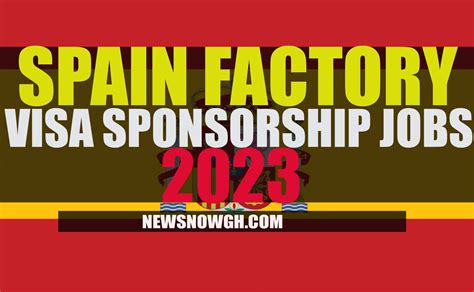 Spain Factory Visa Sponsorship Jobs