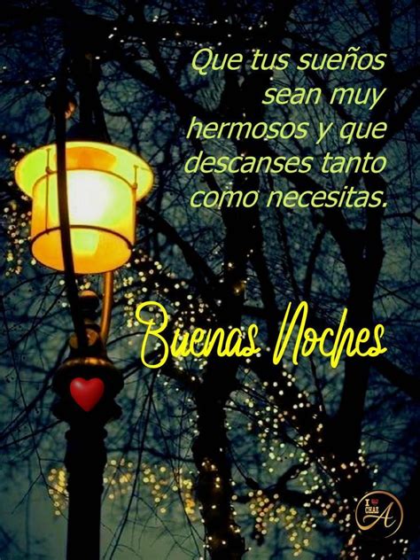 Pin de maritza muñoz en galeria en 2024 Frases de buenas noches para