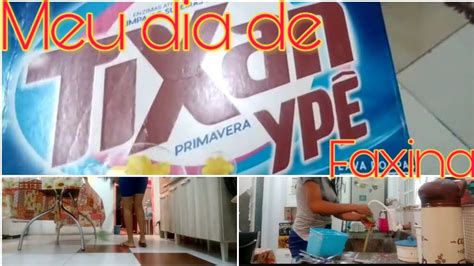 Faxina Meu Dia Faxinando A Casa YouTube