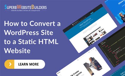 how to convert a wordpress site to a static html website