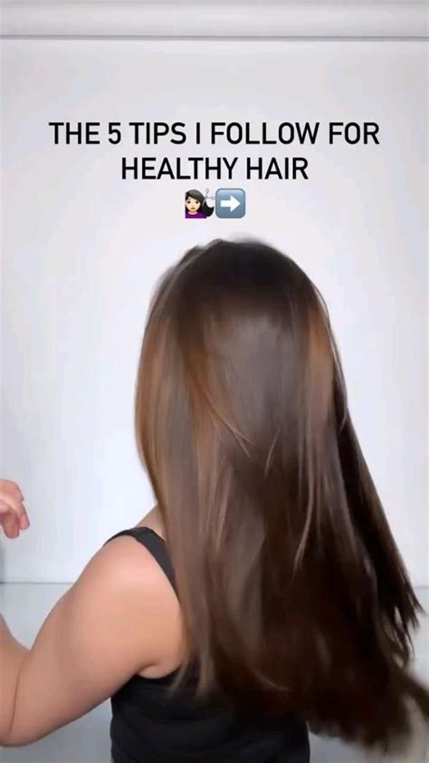 The 5 Tips I Follow For Healthy Hair Long Hair Tips Hair Tutorial