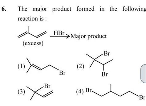 The Major Product Formed In The Following Reaction Is HBr Major Product