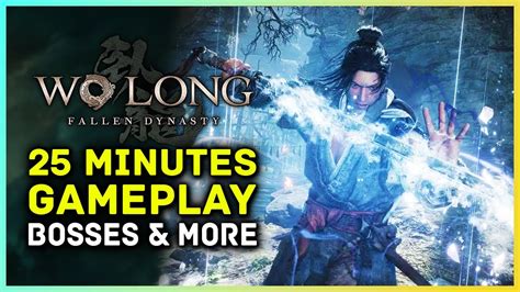 Wo Long Fallen Dynasty Gameplay New 25 Minute 4K Demo Walkthrough