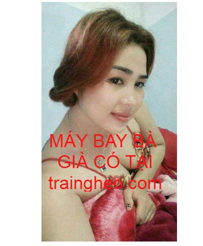hội máy bay bà già sài gòn tìm phụ nữ hồi xuân trang web máy bay bà già
