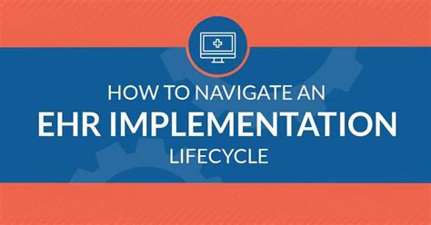 How To Navigate An EHR Implementation Lifecycle Optimum Healthcare IT