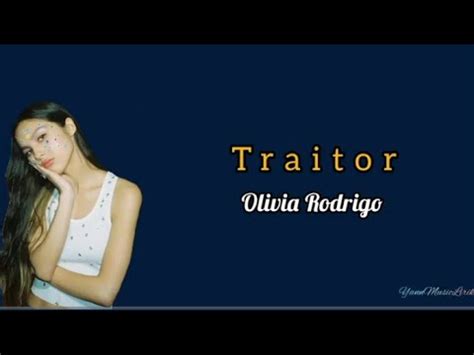 Traitor Olivia Rodrigo Lirik Terjemah Traitor Oliviarodrigo Youtube