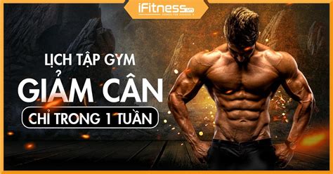 L Ch T P Gym Gi M C N Cho Nam V N Trong Tu N Chi Ti T Nh T Blog H Ng