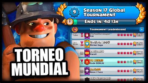 DOMINA EL TORNEO MUNDIAL CON ESTE MAZO Clash Royale BENIJU
