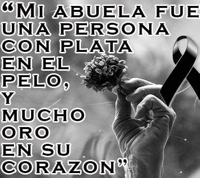 Frases De Luto A Mi Abuela