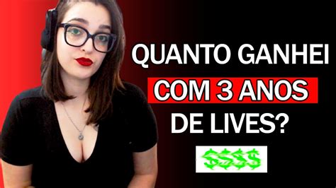 Quanto Ganhei Lives Ainda Vale Apena Ser Streamer Em 2023 YouTube