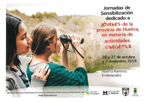 ACTIVIDADES CINEGÉTICAS PARA JÓVENES DE LA PROVINCIA DE HUELVA