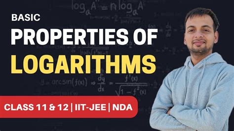 basic properties of logarithms jee maths class 11 and 12 logarithm rules log nda jee