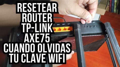 Como Resetear De Fabrica Router Tp Link Axe Por Olvidar La Clave Del