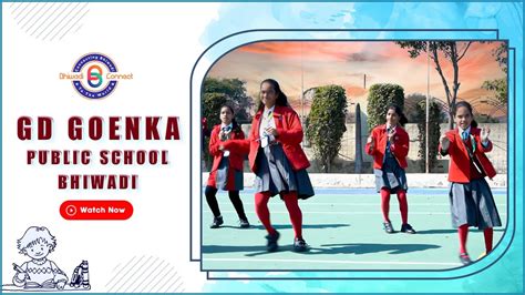 GD Goenka Public School Bhiwadi Admission Open 2023 2024 Bhiwadi