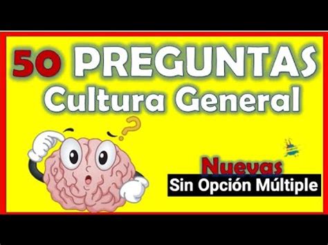 Test de las MEJORES 50 preguntas de CULTURA GENERAL Cuánto Sabes