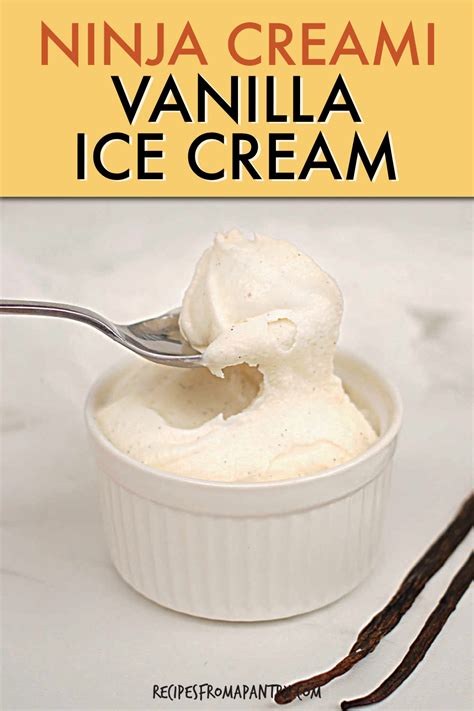 Ninja Creami Vanilla Ice Cream Recipe Recipes From A Pantry
