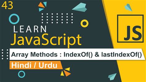 JavaScript Array IndexOf LastIndexOf Tutorial In Hindi Urdu YouTube