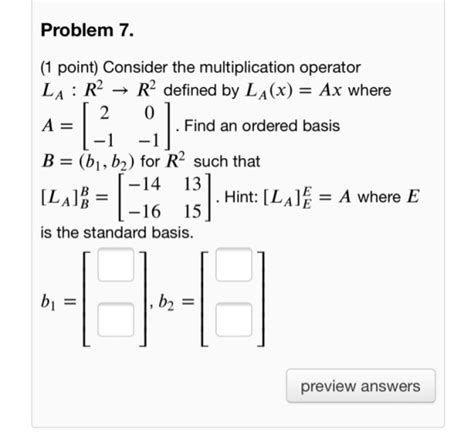 problem 7 1 point consider the multiplication operator la r2 → r2 defined by la x ax where