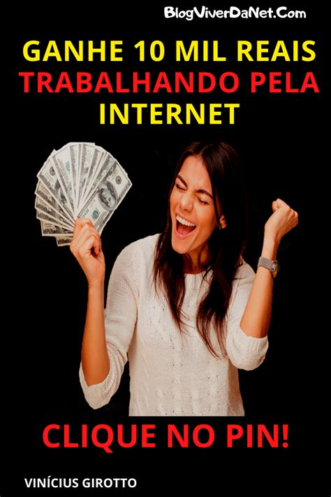 Como Ganhar Dinheiro Pela Internet Ganhe Mil Reais Por M S Ganhar