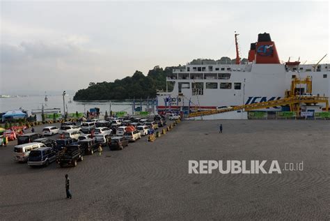 H 4 Lebaran Pelabuhan Merak Masih Lancar Republika Online