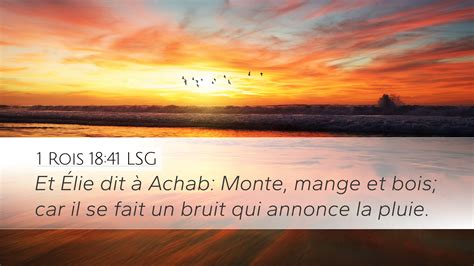 1 Rois 18 41 LSG Desktop Wallpaper Et Elie dit à Achab Monte mange
