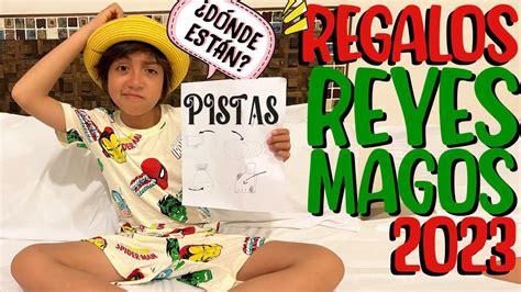 ESCONDEN Mis REGALOS Los Reyes Magos 2023 YouTube