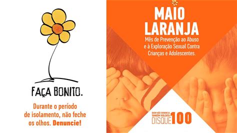 Maio Laranja Mês de Prevenção ao Abuso e à Exploração Sexual Contra
