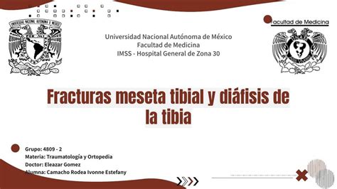 Fracturas meseta tibial y diáfisis de la tibia Jessy González uDocz