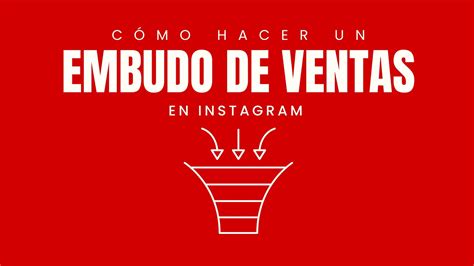 CÓMO HACER UN EMBUDO DE VENTAS EN INSTAGRAM JENNY RUIZ