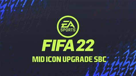 FIFA 22 Ultimate Team How To Complete The Mid Icon Upgrade SBC