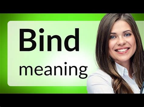 Bind Bind Meaning Youtube