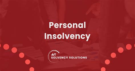 Personal Insolvency DVT Solvency Solutions