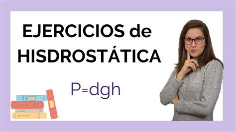 C Mo Hacer Ejercicios De Hidrost Tica Y P De Pascal Ejercicios