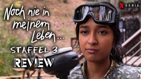 NOCH NIE IN MEINEM LEBEN Staffel 3 Kritik Review MYD FILM YouTube