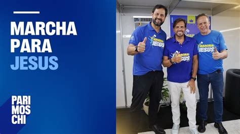 Marcha Para Jesus Youtube