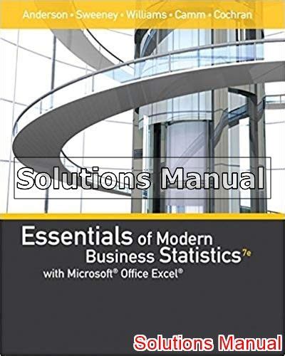 Solutions Manual For Essentials Of Modern Business Statistics With