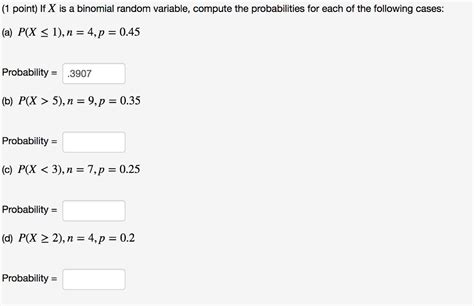 solved 1 point if x is a binomial random variable compute