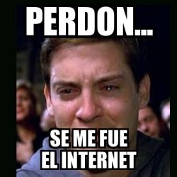 Meme Crying Peter Parker Perdon Se Me Fue El Internet 22112443