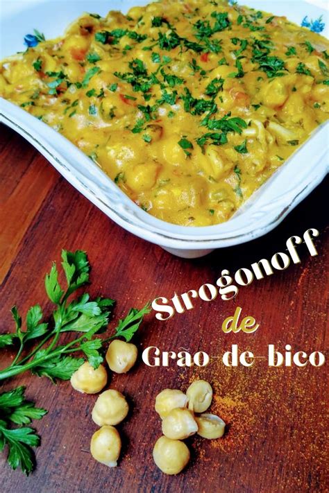Strogonoff Vegetariano Gr O De Bico Strogonoff Vegetariano