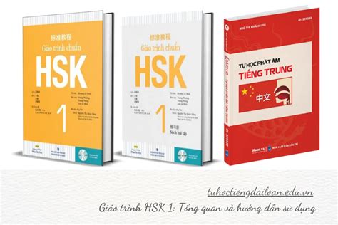 Giáo trình HSK 1 Tổng quan và hướng dẫn sử dụng