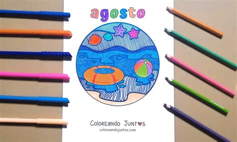 10 Dibujos Del Mes De Agosto Para Colorear Gratis Coloreando Juntos