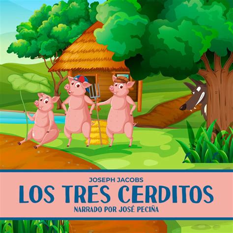 Los Tres Cerditos Audiolibro Joseph Jacobs Storytel