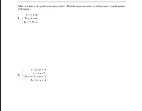 solved solve each system of equations by using a matrix