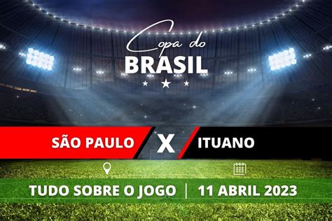 S O Paulo X Ituano