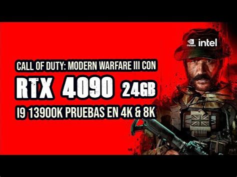 Call Of Duty Modern Warfare III Con RTX 4090 24GB I9 13900K Pruebas