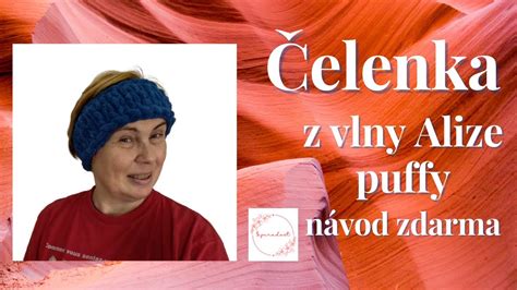 Čelenka z vlny Alize puffy pletení prsty návod zdarma YouTube
