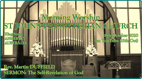 18 Oct 2020 St John S Annerley Presbyterian Church Morning Service