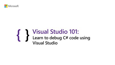 Microsoft Visual Studio On Twitter Learn To Debug C Code Using