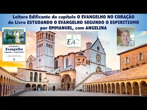 O EVANGELHO NO CORAÇÃO ESTUDANDO O EVANGELHO SEGUNDO O ESPIRITISMO